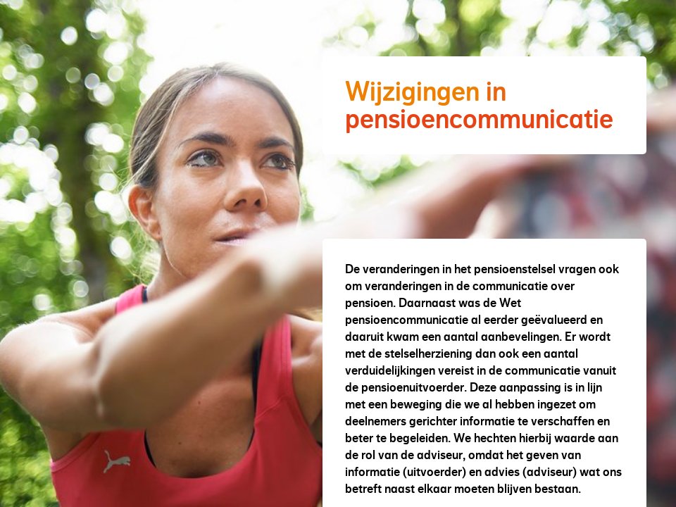Wijzigingen in pensioencommunicatie - Wet toekomst pensioenen 2023 ... Wijzigingen in pensioencommunicatie - Wet toekomst pensioenen 2023 ...